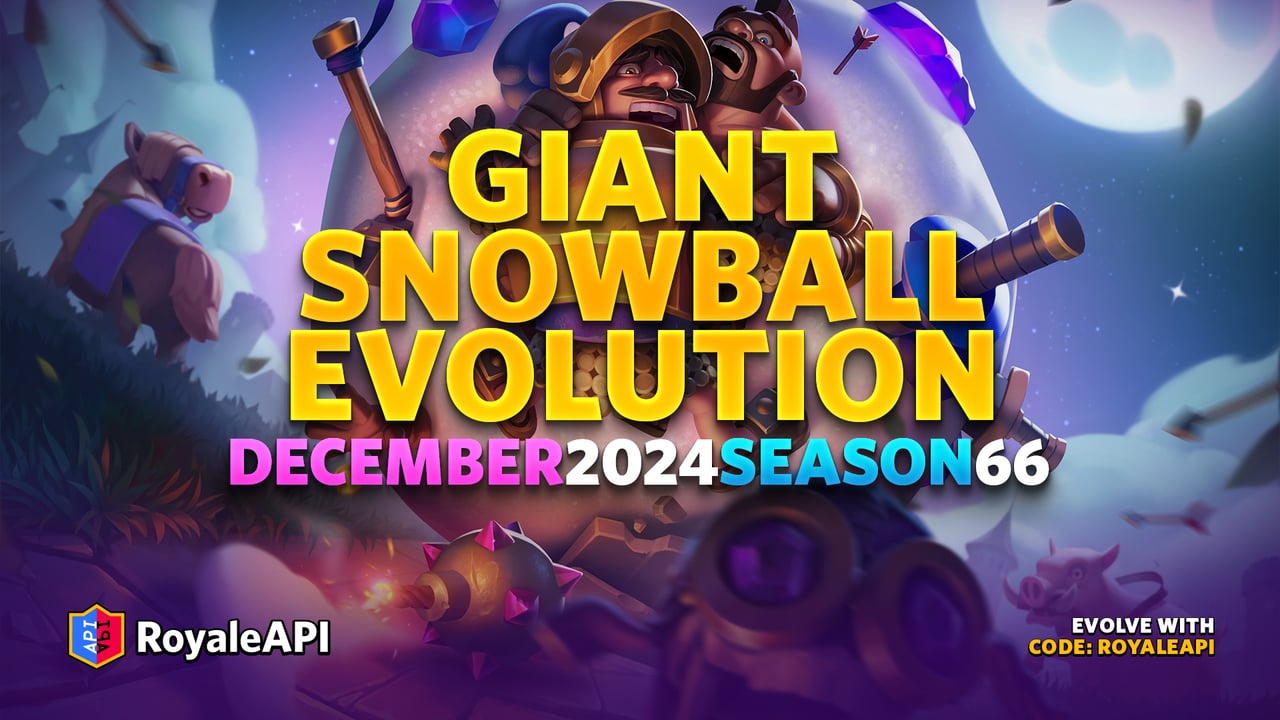 Giant Snowball Evolution - December 2024 (Season 66) - Clash Royale ...